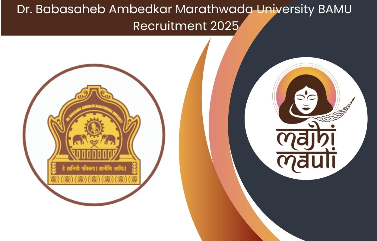 Dr. Babasaheb Ambedkar Marathwada University BAMU Recruitment 2025